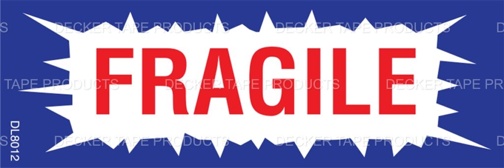Fragile Blue/Red Label – PakAppeal